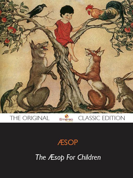 Libby - The Aesop for Children - The Original Classic Edition